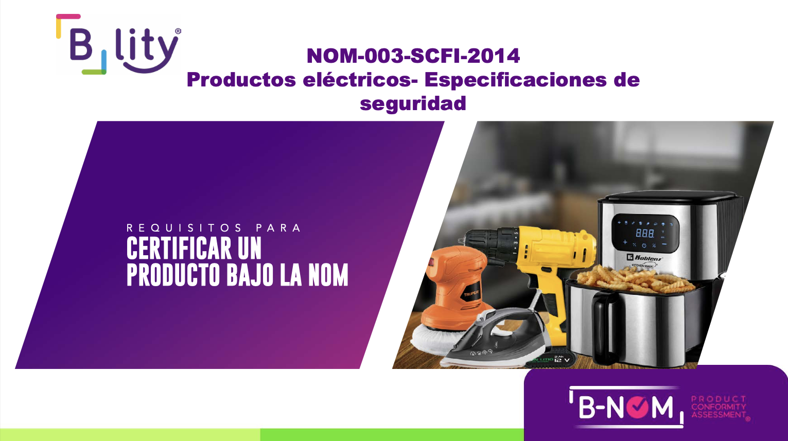 Certificación de Productos Eléctricos bajo la NOM-003-SCFI-2014: Todo lo que Necesitas Saber ...